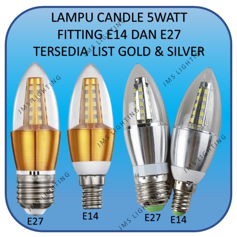Jual Lampu Candle LED 5W fitting E27 / E14 5 w 5watt bohlam lilin gantung 5 WATT | Shopee Indonesia