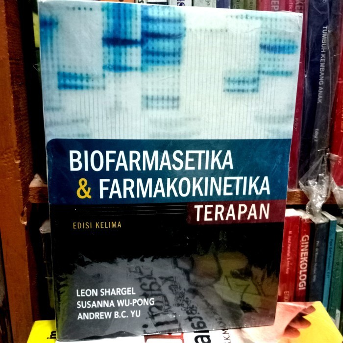 Jual biofarmasetika dan farmakokinetika terapan. | Shopee Indonesia