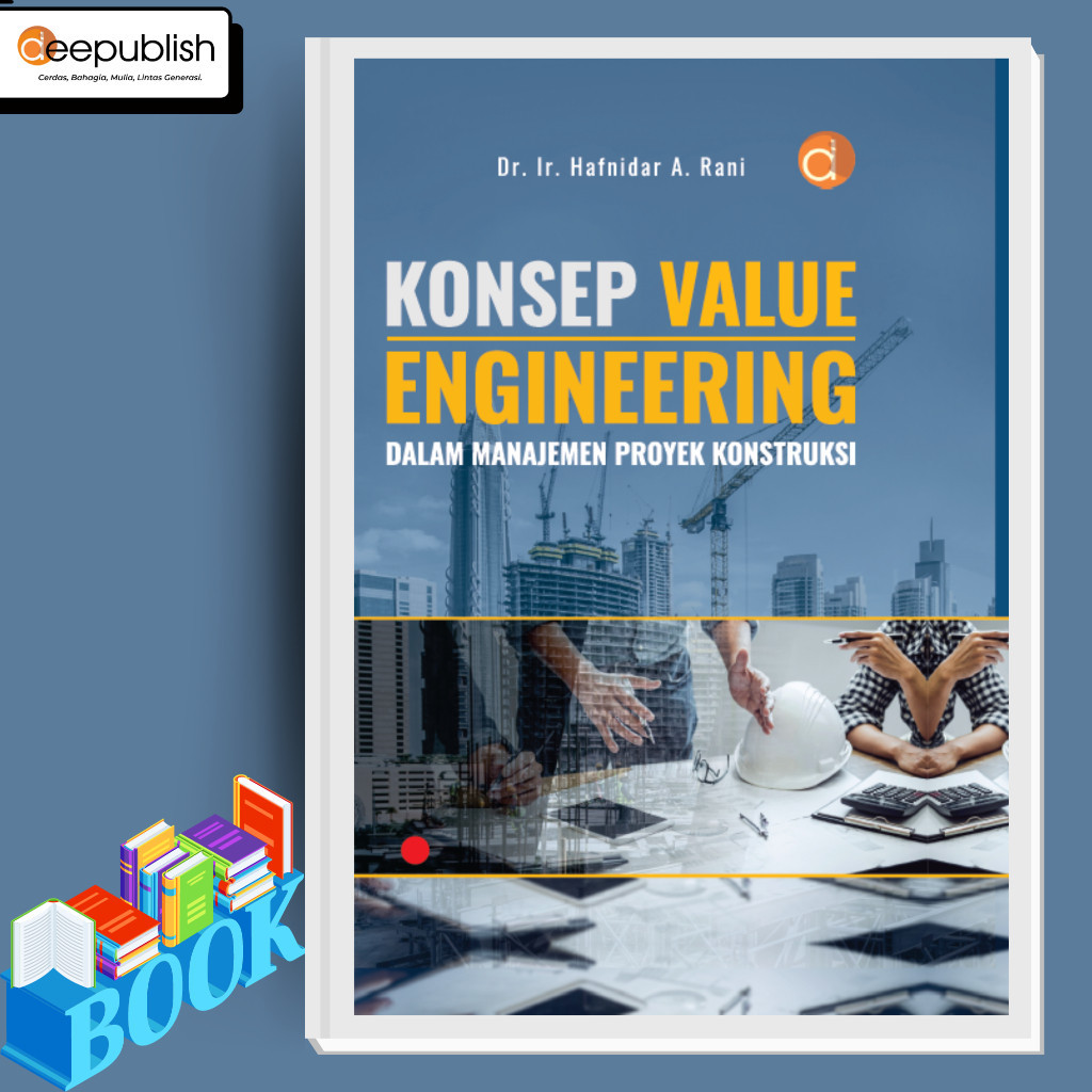 Jual Buku original - Buku Konsep Value Engineering Dalam Manajemen Proyek Konstruksi (BW) - Buku ...