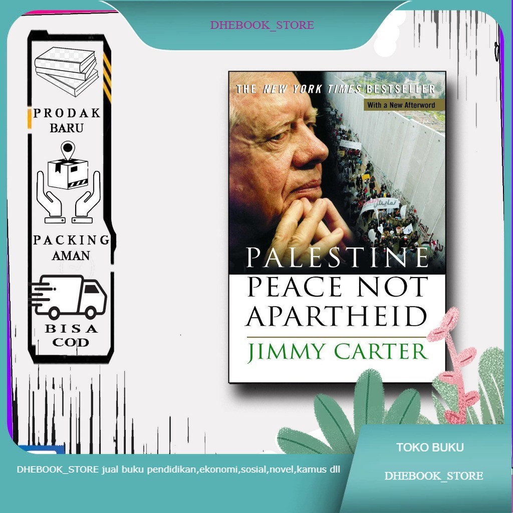 Jual Buku Palestine: Peace Not Apartheid By Jimmy Carter Bahasa ...