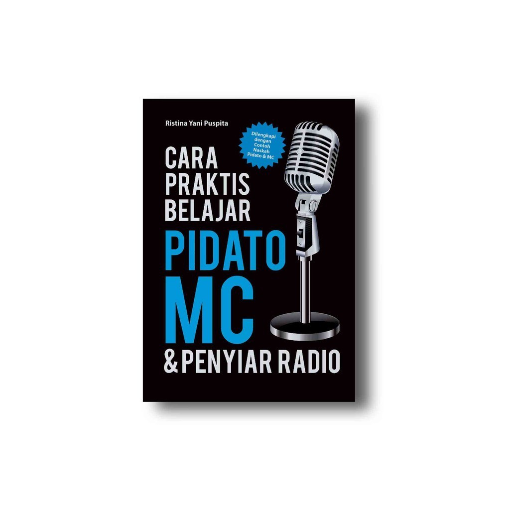 Jual Buku Cara Praktis Belajar Pidato, MC, dan Penyiar Radio | Shopee ...
