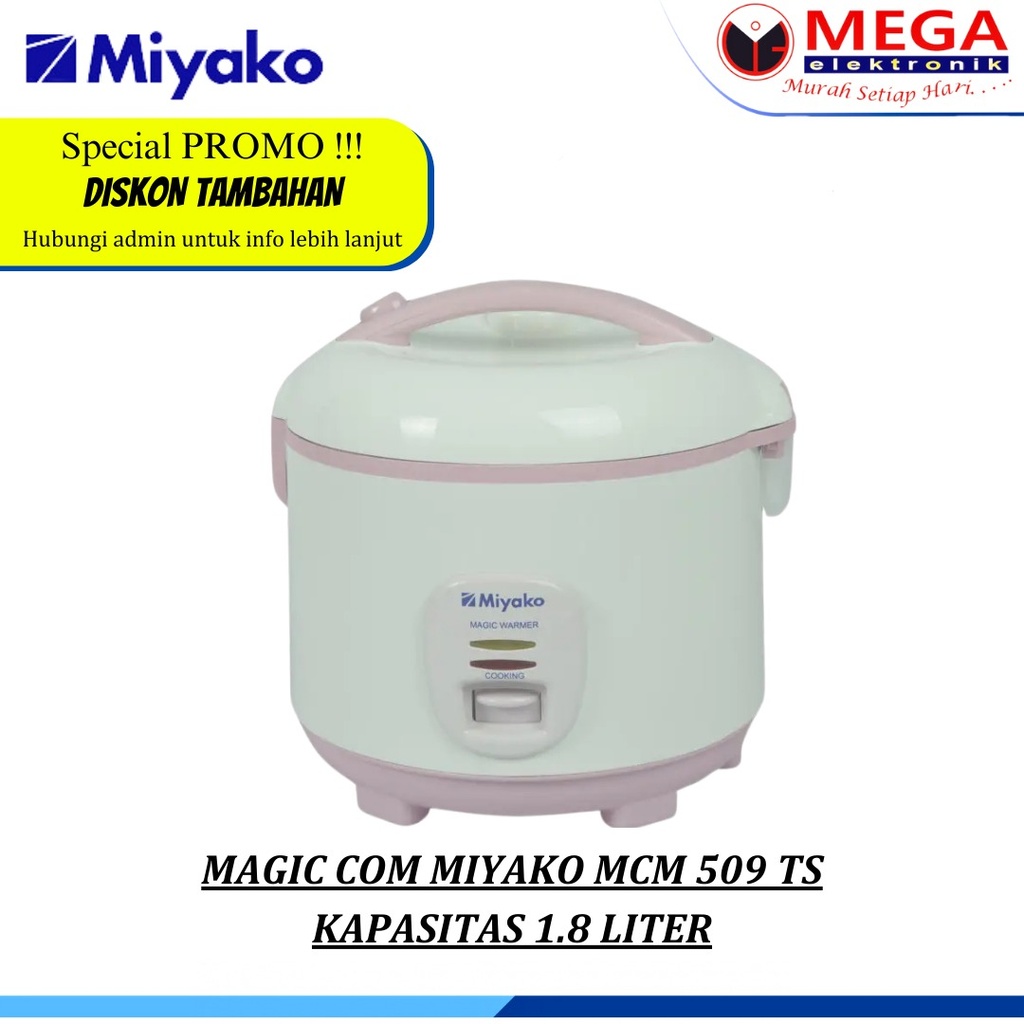 Jual MAGIC COM MIYAKO MCM-509 TS KAPASITAS 1.8 LITER | Shopee Indonesia