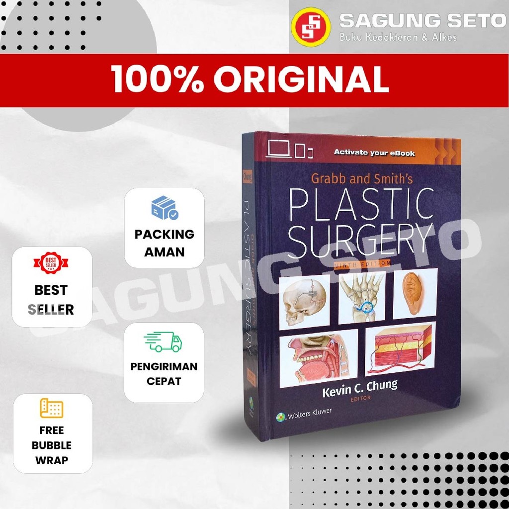 Jual BUKU GRABB AND SMITHS PLASTIC SURGERY 9ED - KEVIN C. CHUNG ...