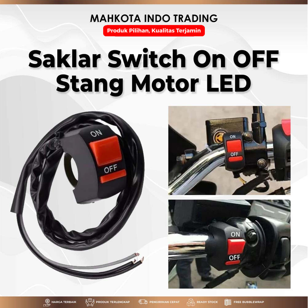 Jual Saklar Switch On OFF Tombol STANG MOTOR LED Lampu Motor UNIVERSAL ...