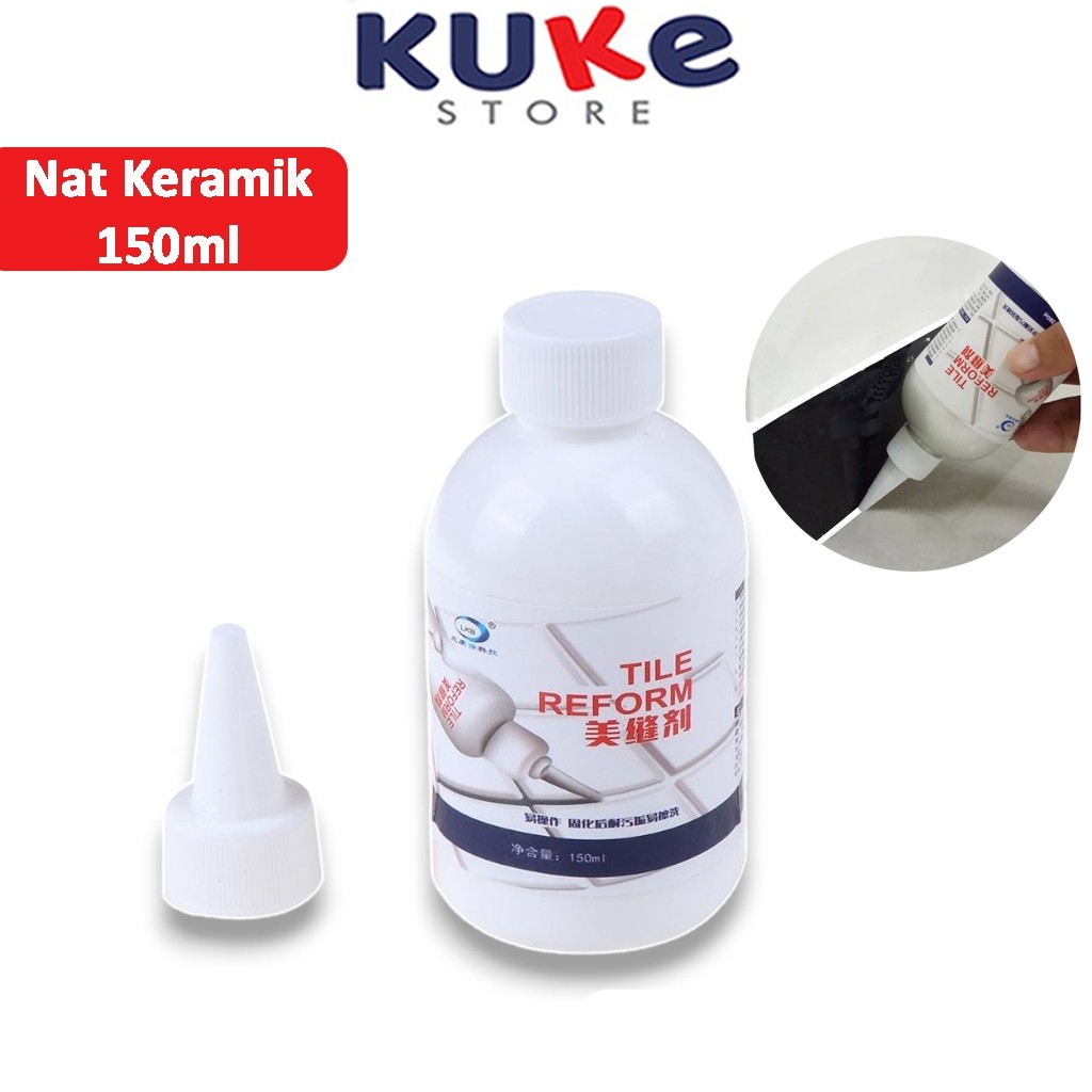 Jual KUKE Nat Keramik 150ml Krim Pengisi Celah Anti Jamur/Lem Reparasi ...