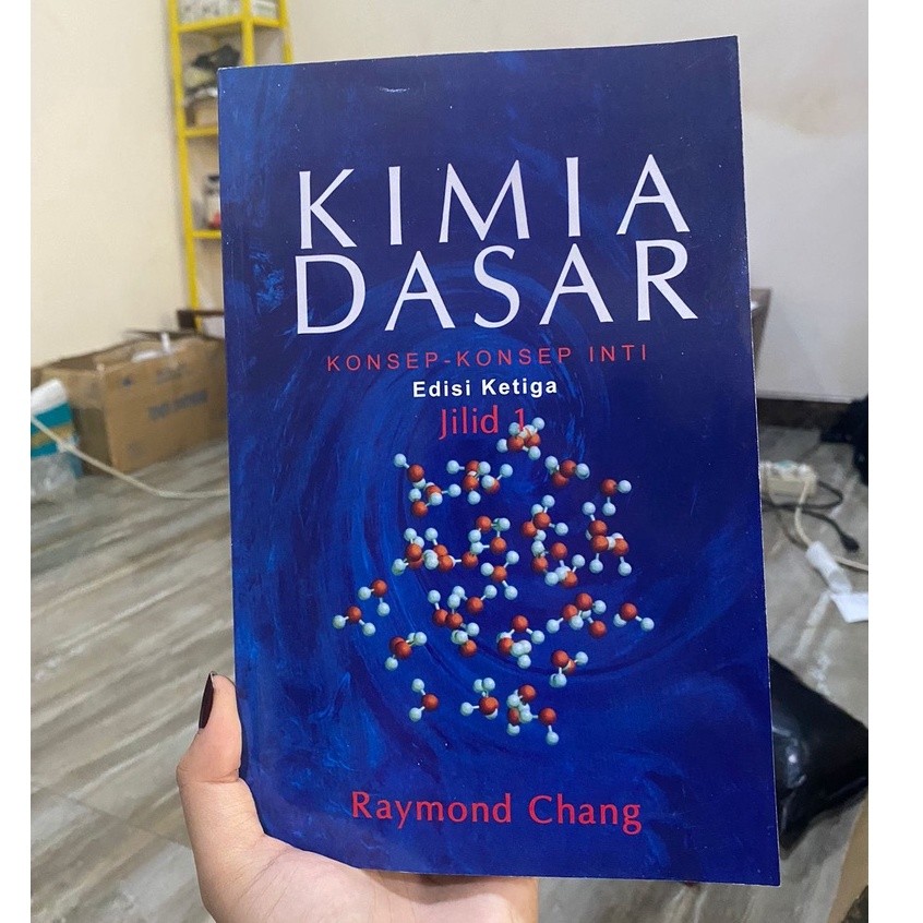 Jual BUKU - JILID 1 KIMIA DASAR KONSEP - KONSEP INTI EDISI KETIGA by RAYMOND CHANG [GOOD NOVEL ...