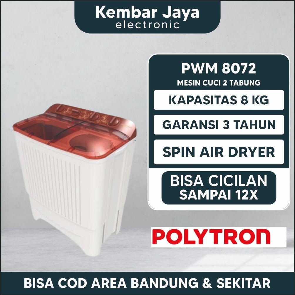 Jual Mesin Cuci 2 Tabung Polytron PWM 8072 Kapasitas 8 Kg Original Kualitas Terjamin garansi ...