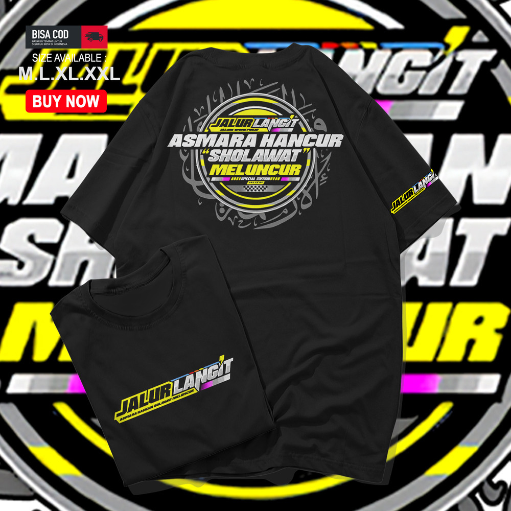 Jual Kaos JALUR LANGIT V11 (Asmara Hancur Sholawat Meluncur) / Kaos ... Jual Kaos JALUR LANGIT V11 (Asmara Hancur Sholawat Meluncur) / Kaos ...