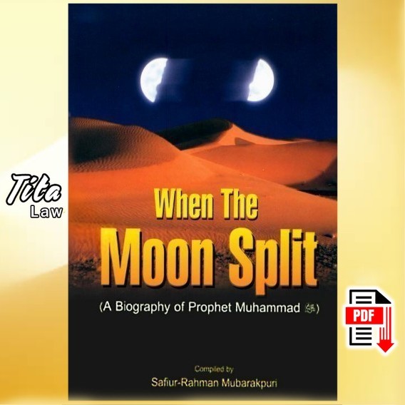 Jual When the Moon Split- A biography of Prophet Muhammad (biography-2 ...