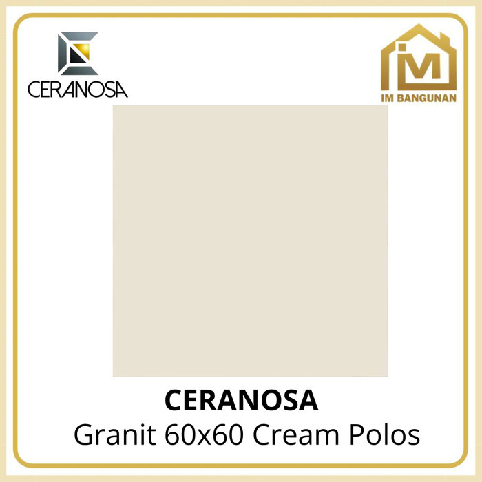 Jual Granit 60x60 Ceranosa Cream Polos KW 1 / Granite Lantai 60 x 60 ...