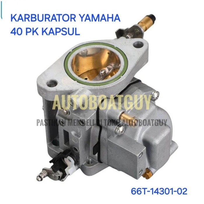 Jual Karburator Mesin Tempel Yamaha 40 PK HP Kapsul 66T-14301-02 (Cocok ke Hangkai & Parsun ...
