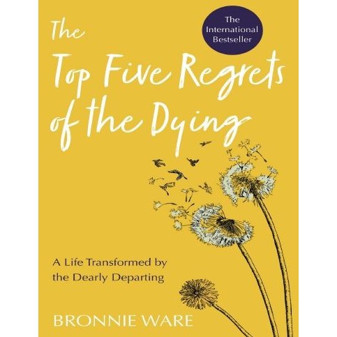 Jual Buku Top Five Regrets of the Dying A Life Transformed | Shopee ...