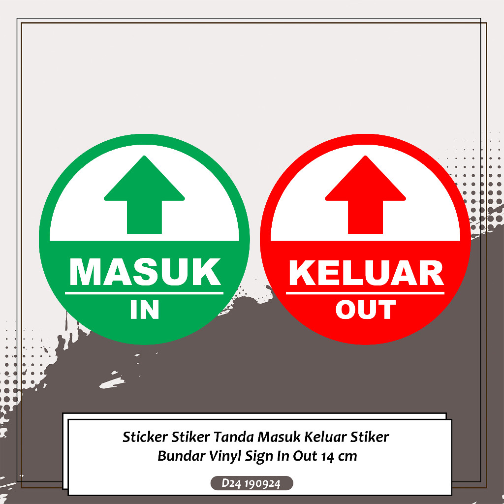 Jual Sticker Stiker Tanda Masuk Keluar Stiker Bundar Vinyl Sign In Out ...