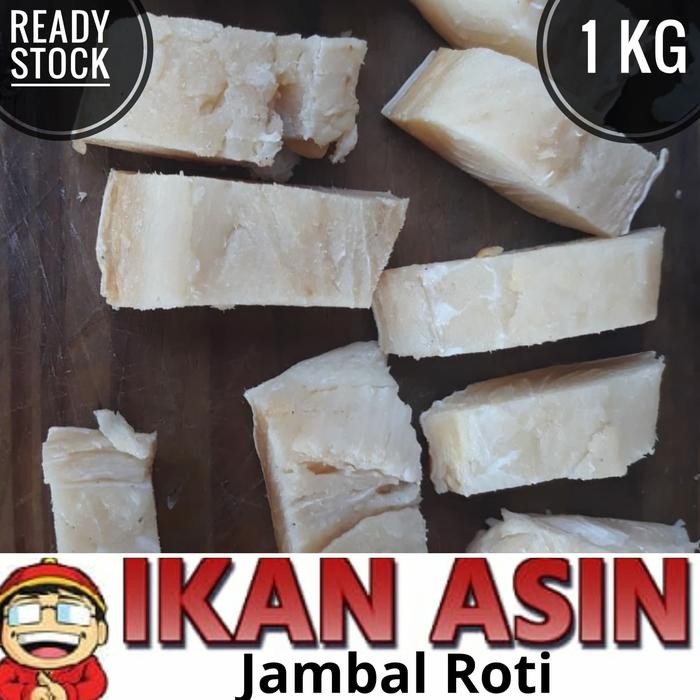 Jual Ikan Asin JAMBAL ROTI 1 kg Grade A cap TOKE BAGAN SIAPI API ...