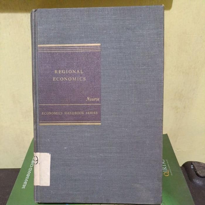 Jual Regional Economics : A Study in the Economics Structure, Stability ...