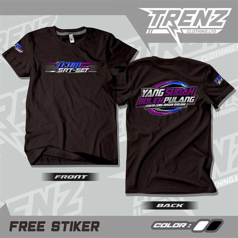 Jual Kaos Team Sat Set v2 / Baju Distro Sat Set Yang Sudah Boleh Pulang ...