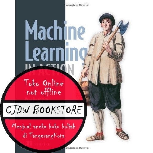 Jual Buku cetak Machine Learning in Action Peter Harrington | Shopee ...
