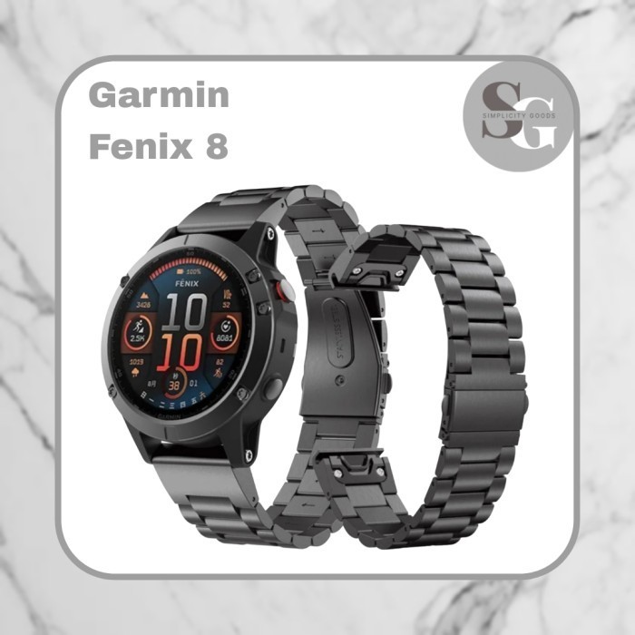 Jual STRAP GARMIN FENIX 8 SMARTWATCH STAINLESS STEEL 3 BEADS TALI JAM ...