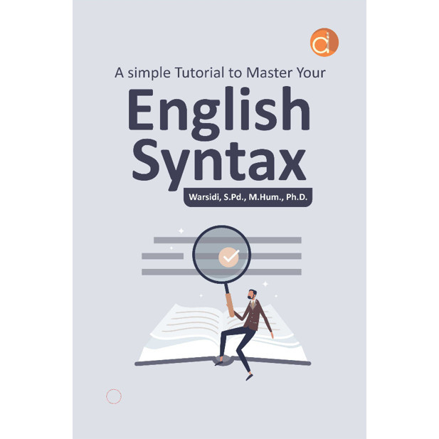 Jual Buku A Simple Tutorial to Master Your English Syntax - Warsidi - Deepublish | Shopee Indonesia