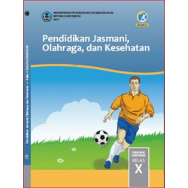 Jual BUKU SISWA/GURU PENDIDIKAN JASMANI OLAHRAGA DAN KESEHATAN SMA KELAS X | Shopee Indonesia