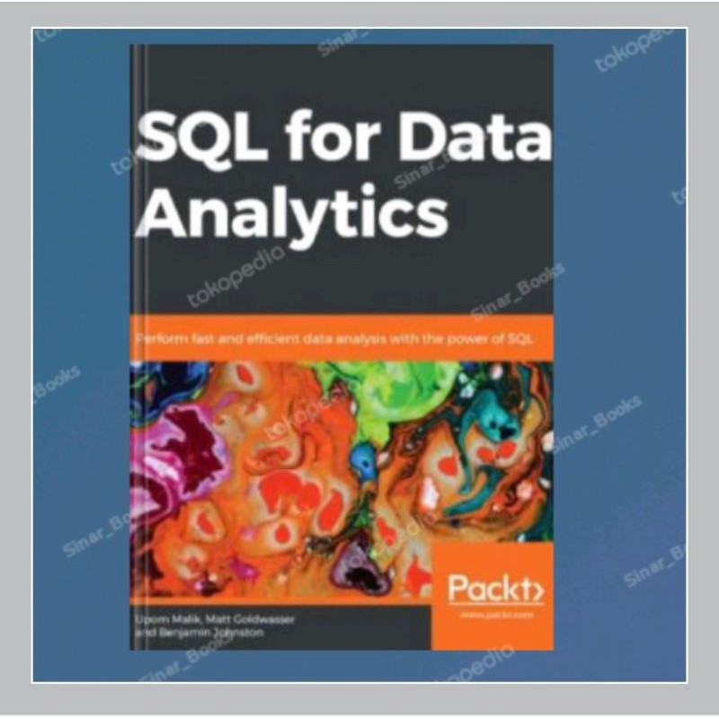 Jual SQL for Data Analytics: Perform fast and efficient data analysis | Shopee Indonesia