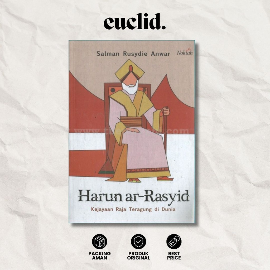 Jual HARUN AR-RASYID KEJAYAAN RAJA TERAGUNG DI DUNIA - Euclid Book | Shopee Indonesia