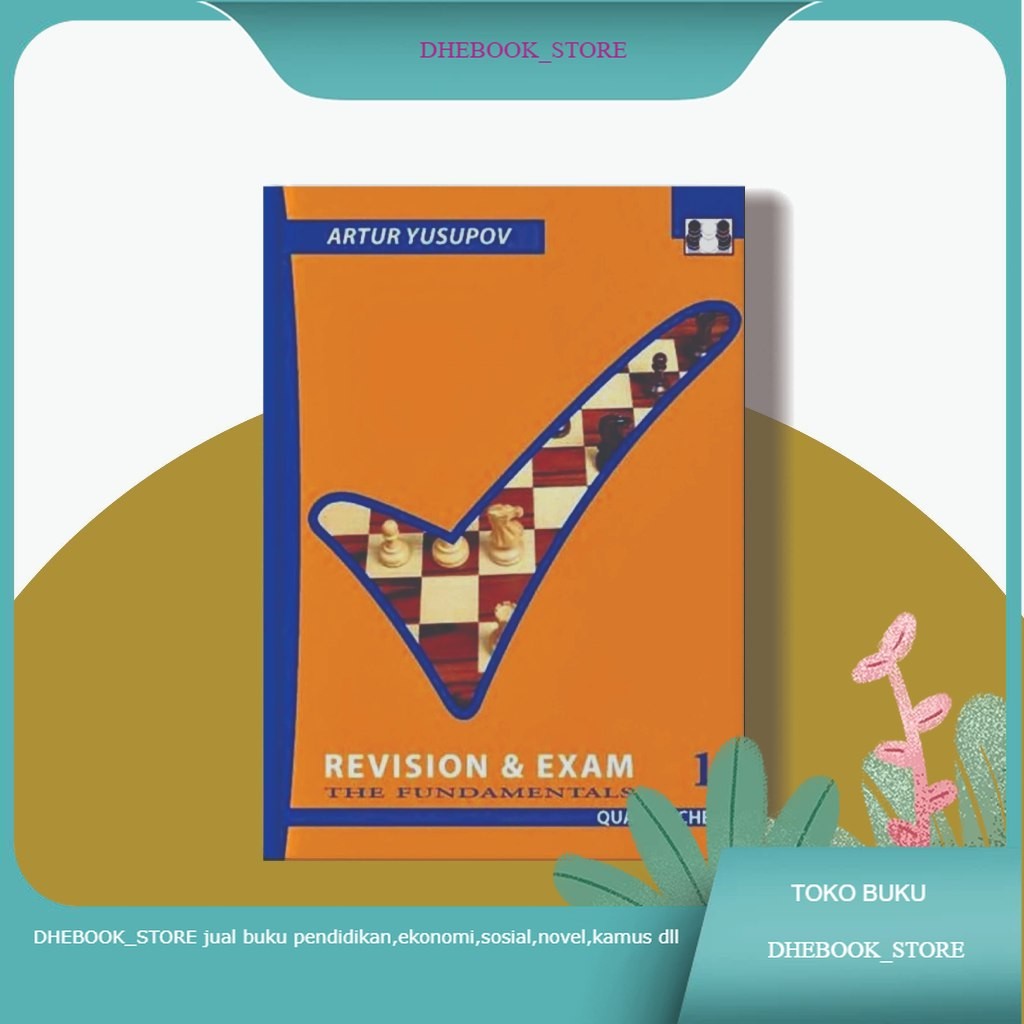 Jual Buku (eng) Artur Yusupov Revision and Exam 1 The Fundamentals ...