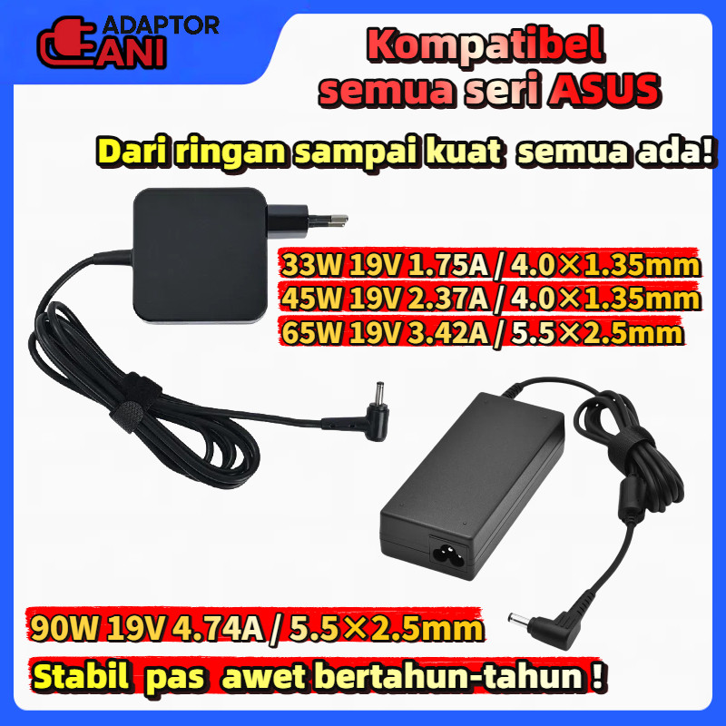 Jual [ Adaptop Ani ] Charger Laptop ASUS 33W / 45W / 65W / 90W Adaptor ...