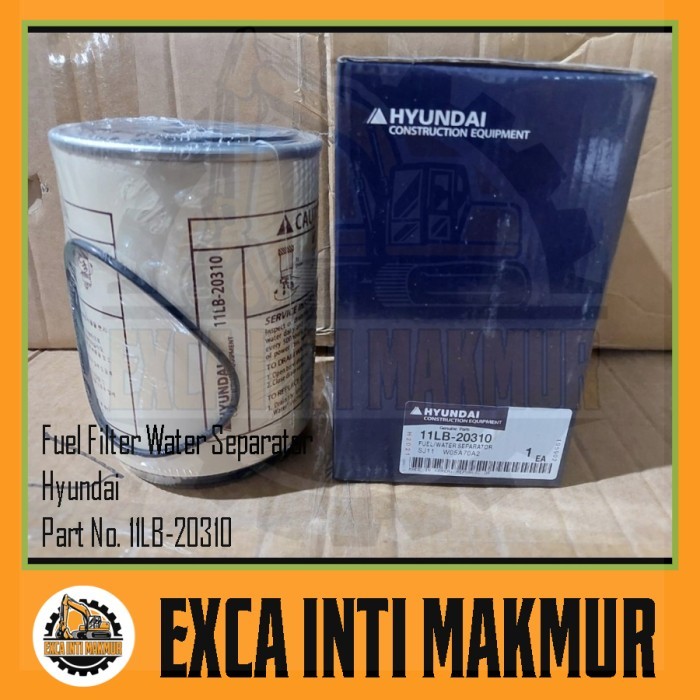 Jual Filter Hyundai 11LB-20310 Water Separator Fuel Filter 11LB 20310 Sparepart Alat Berat ...