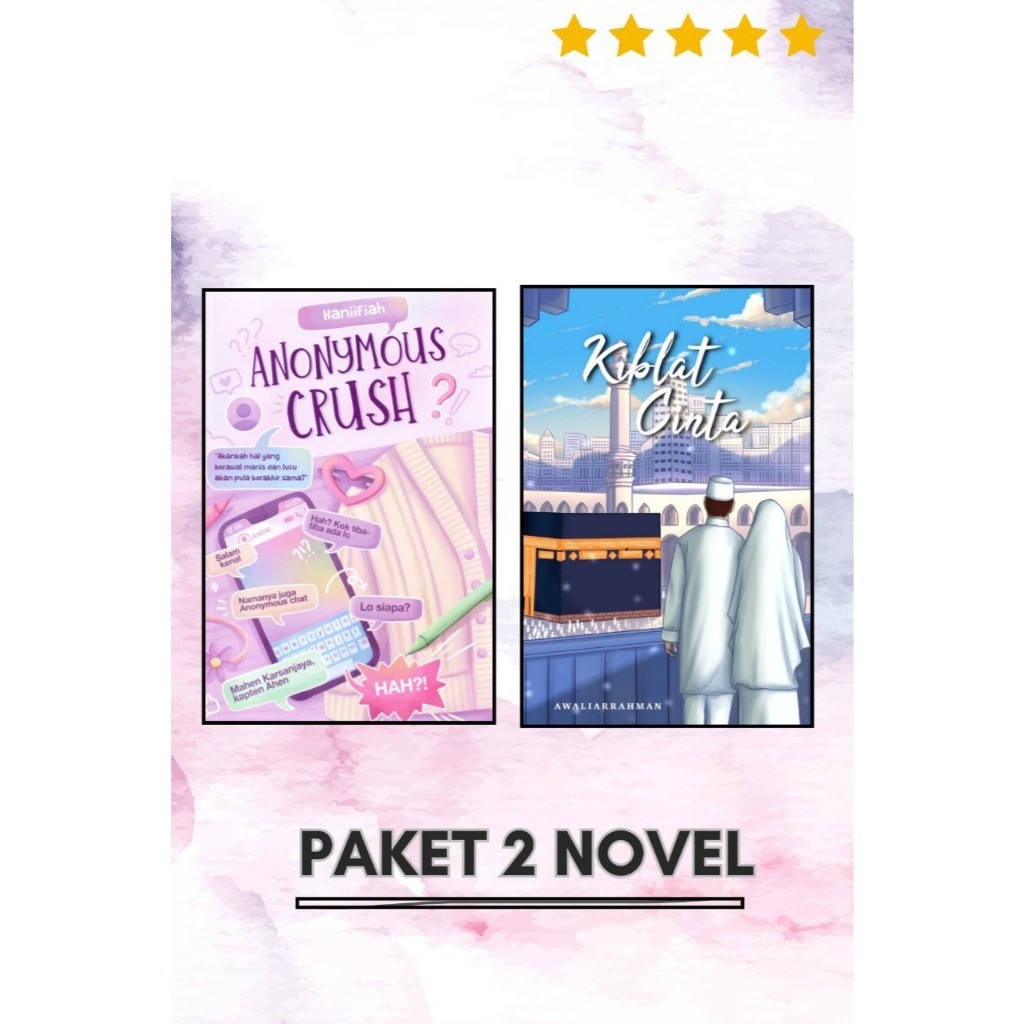 Jual Paket 2 Novel Anonymous Crush & Kiblat Cinta / T B | Shopee Indonesia