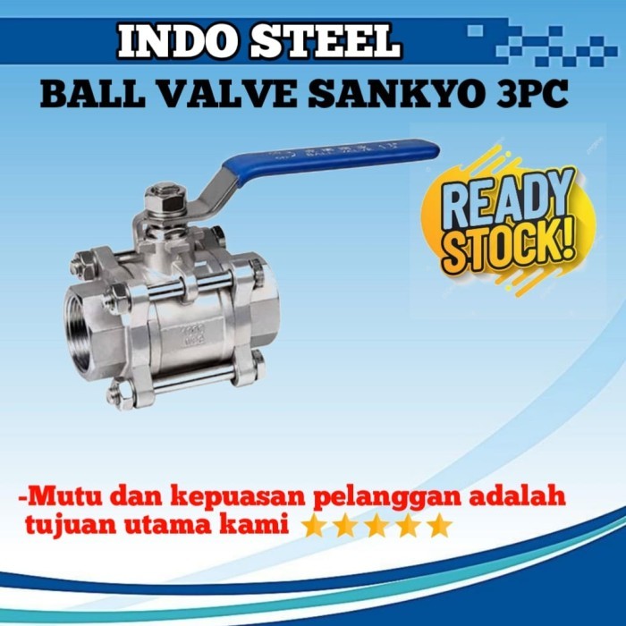 Jual 2" INCH 3PC BALL VALVE SANKYO | Shopee Indonesia