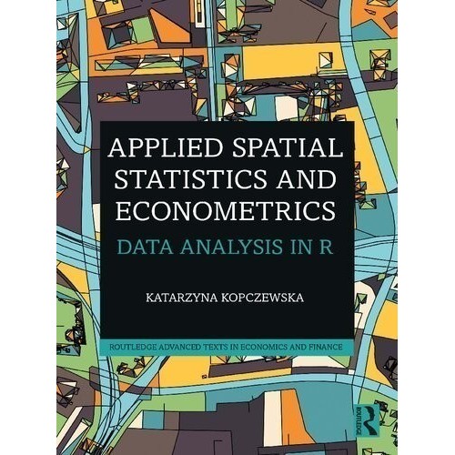 Jual BUKU Applied Spatial Statistics and Econometrics Data Analysis in ...