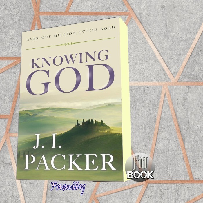 Jual Knowing God J. I. Packer | Shopee Indonesia