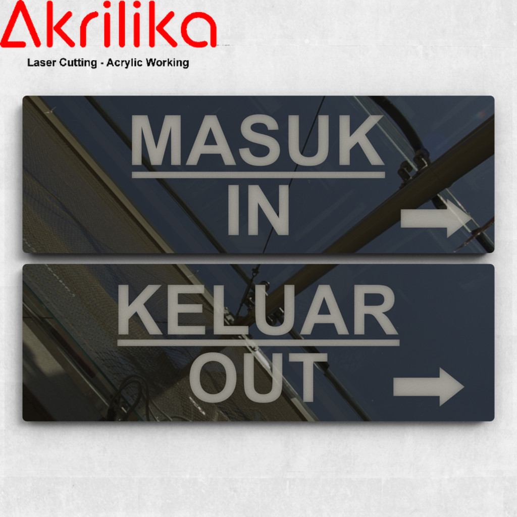 Jual AKRILIK SIGNAGE/PETUNJUK "MASUK/IN / KELUAR/OUT" 27X9 MINIMALIS ...