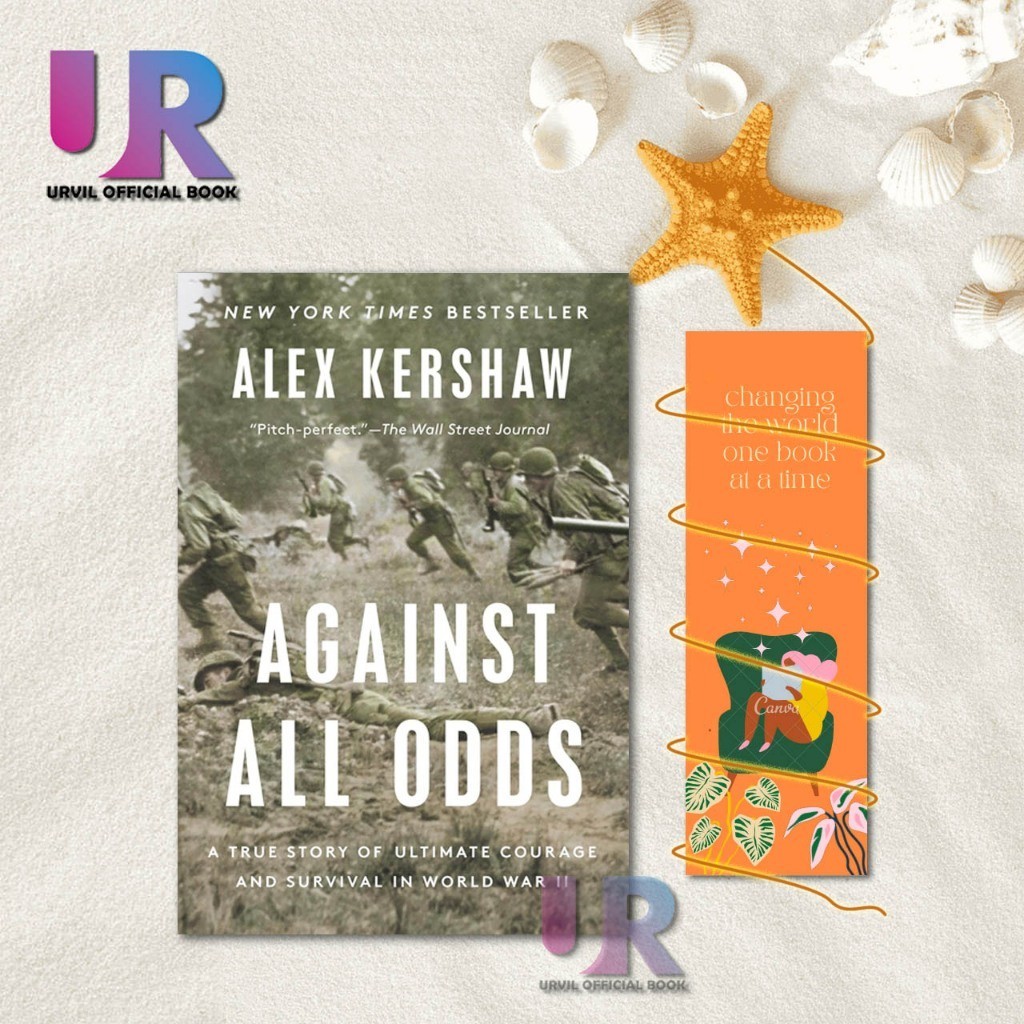 Jual Against All Odds : A True Story of Ultimate Courage and Survival ...