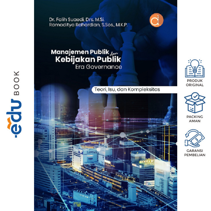Jual Buku Manajemen Publik dan Kebijakan Publik Era Governance: Teori ... Jual Buku Manajemen Publik dan Kebijakan Publik Era Governance: Teori ...