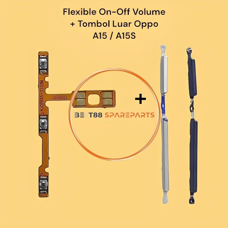 Jual FLEXIBLE ON OFF VOLUME + TOMBOL LUAR OPPO A15 / A15S ( BEST ) | Shopee Indonesia