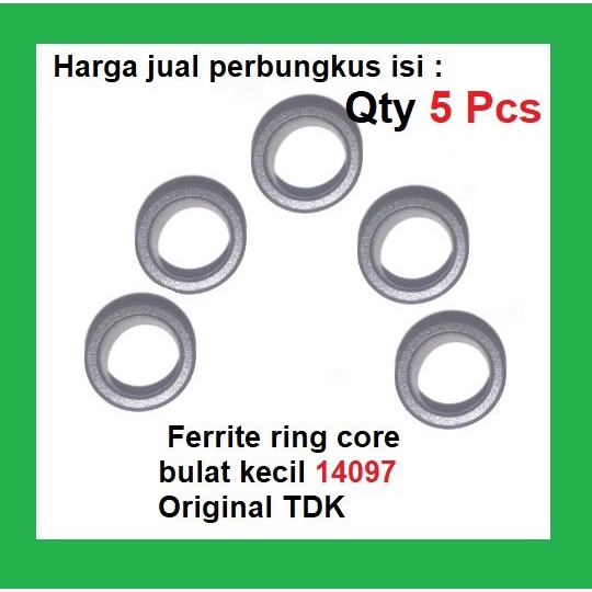 Jual Qty 5 Pcs Ferrite ring core bulat kecil 14097 Original TDK ...
