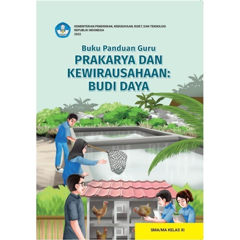 Jual BUKU PANDUAN GURU PRAKARYA DAN KEWIRAUSAHAAN BUDI DAYA SMA KELAS XI | Shopee Indonesia