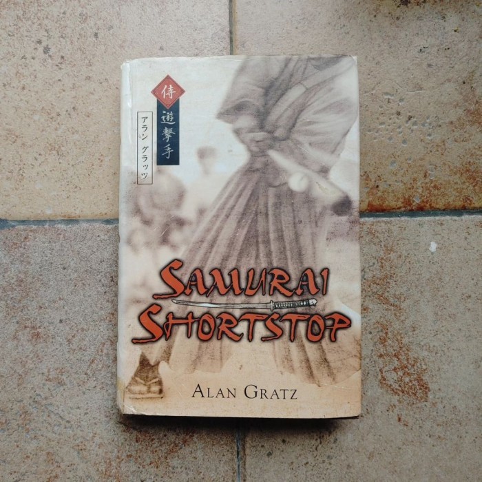 Jual Samurai Shortstop - Alan Gratz | Shopee Indonesia