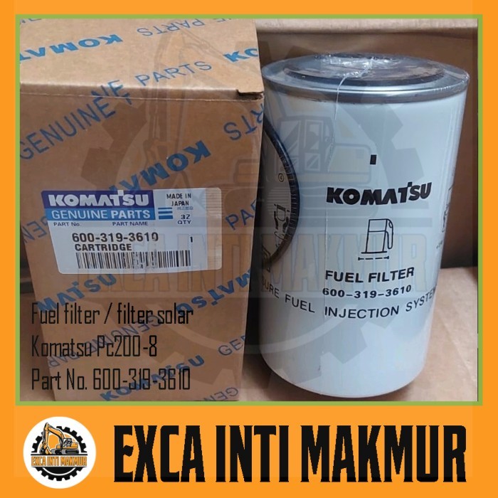 Jual Fuel Filter 600-319-3610 Komatsu Pc200-8 Filter Solar 600 319 3610 ...