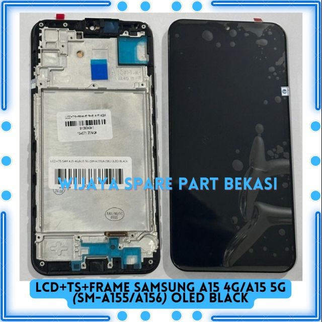 Jual LCD+TS+FRAME SAMSUNG A15 4G/A15 5G (SM-A155/A156) OLED BLACK ...
