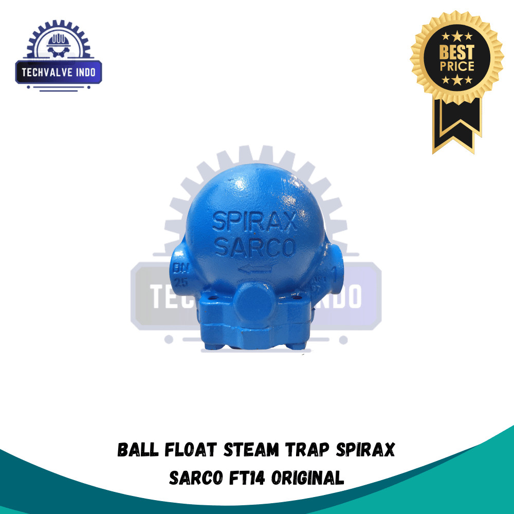 Jual BALL FLOAT STEAM TRAP SPIRAX SARCO 1" INCH / DN25 TYPE FT14 ORIGINAL | Shopee Indonesia