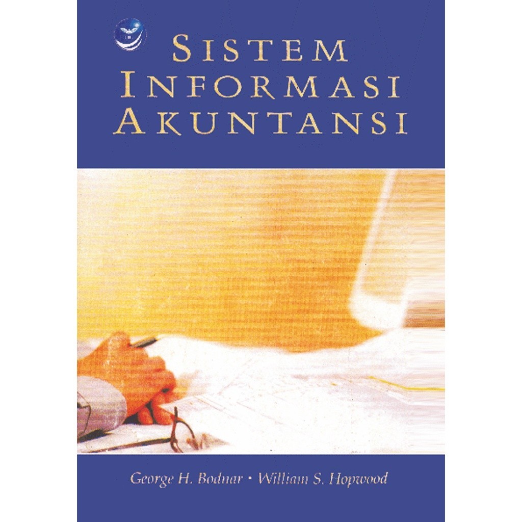 Jual Buku sistem informasi akuntansi george h bodnar william s hopwood ...