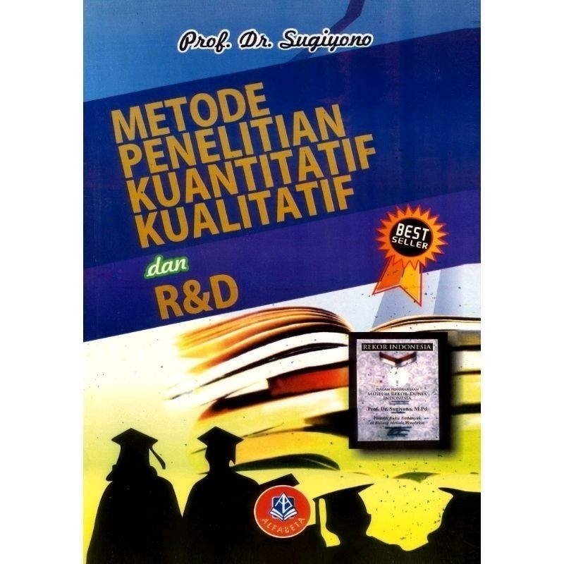 Jual Buku metode penelitian kuantitatif kualitatif dan r&d sugiyono ...