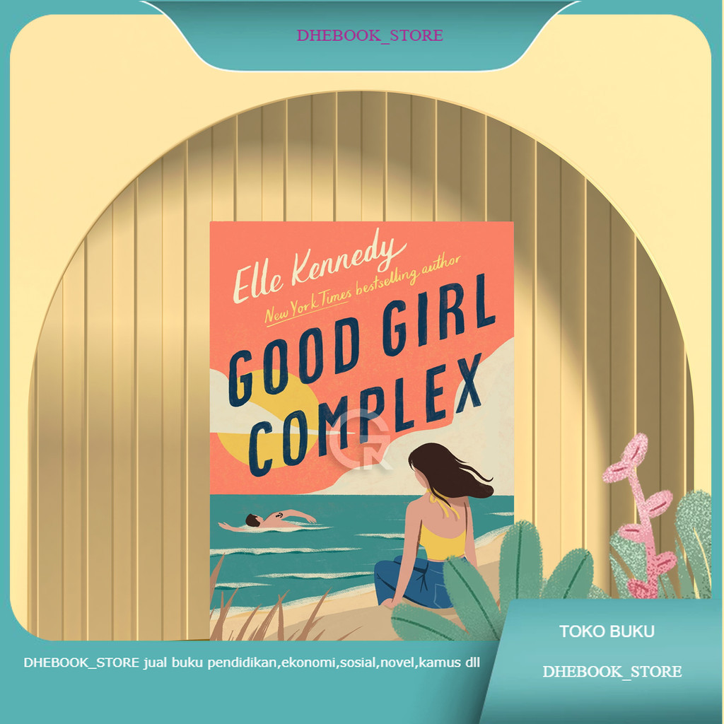 Jual Buku Good Girl Complex (Avalon Bay, #1) by Elle Kennedy Bahasa Indonesia | Shopee Indonesia
