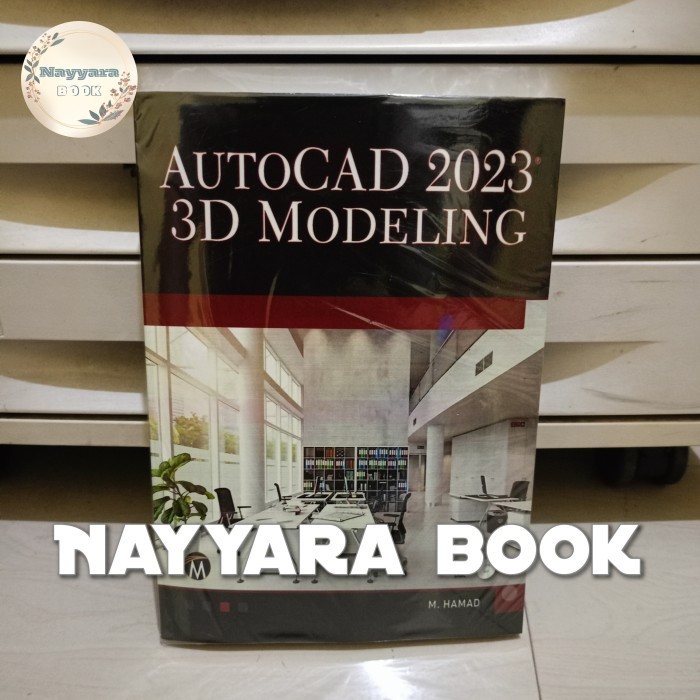 Jual BUKU AUTOCAD 2023 3D MODELING | Shopee Indonesia