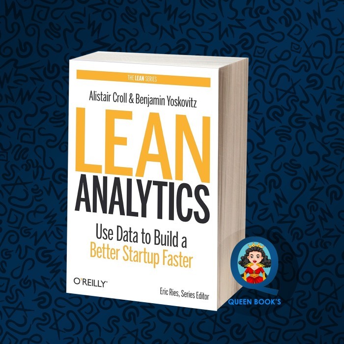 Jual Lean Analytics: Use Data to Build a Better Startup Faster | Shopee Indonesia