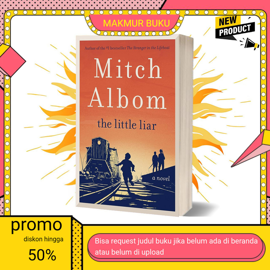 Jual Buku eng The Little Liar by Mitch Albom (English) | Shopee Indonesia