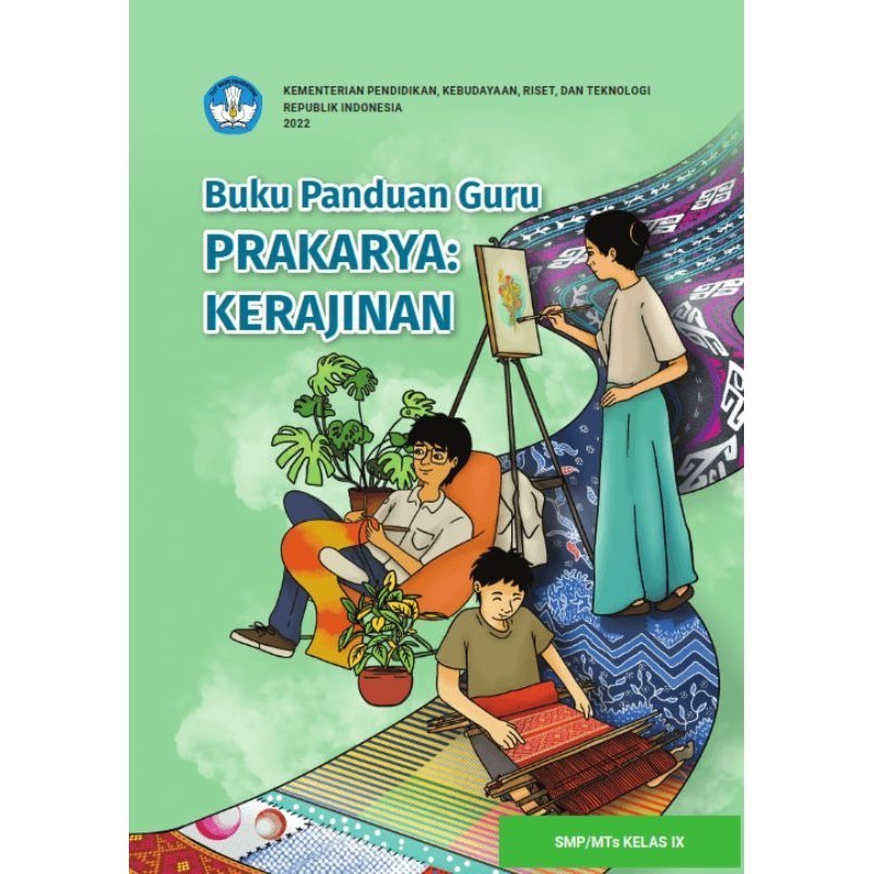 Jual BUKU PANDUAN GURU PRAKARYA KERAJINAN SMP KELAS IX | Shopee Indonesia
